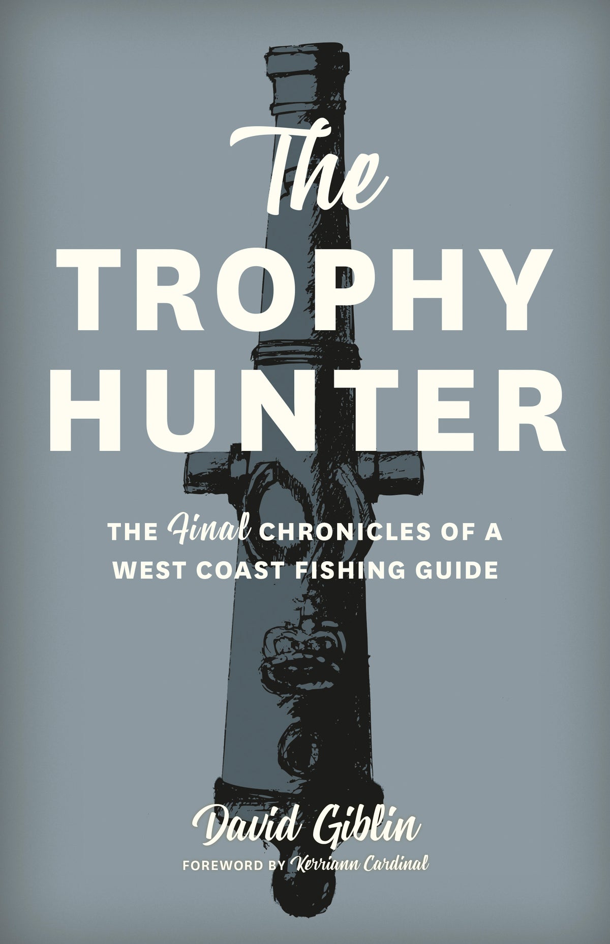 The Trophy Hunter | heritage-house-publishing
